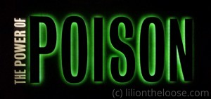 Review: The Power of Poison at Denver Museum of Nature & Science - Lili ...